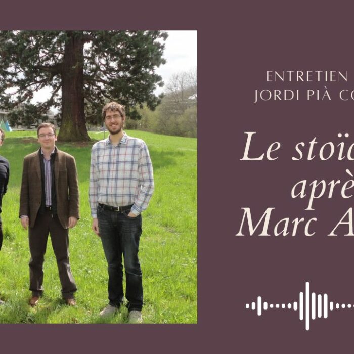 Podcast Les Présences Du Stoïcisme Au Cours Des Siècles Avec Jordi